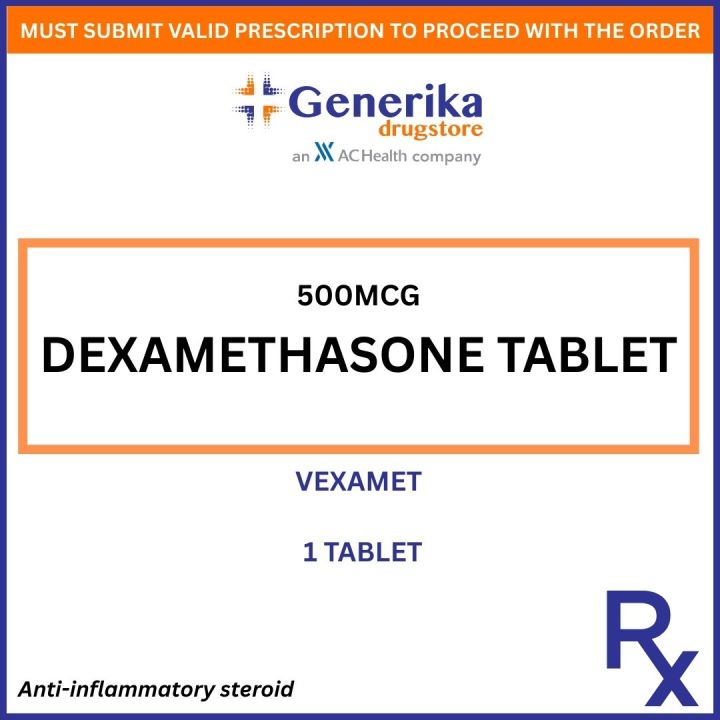 RX: DEXAMETHASONE TABLET - 500MCG (VEXAMET) | Lazada PH