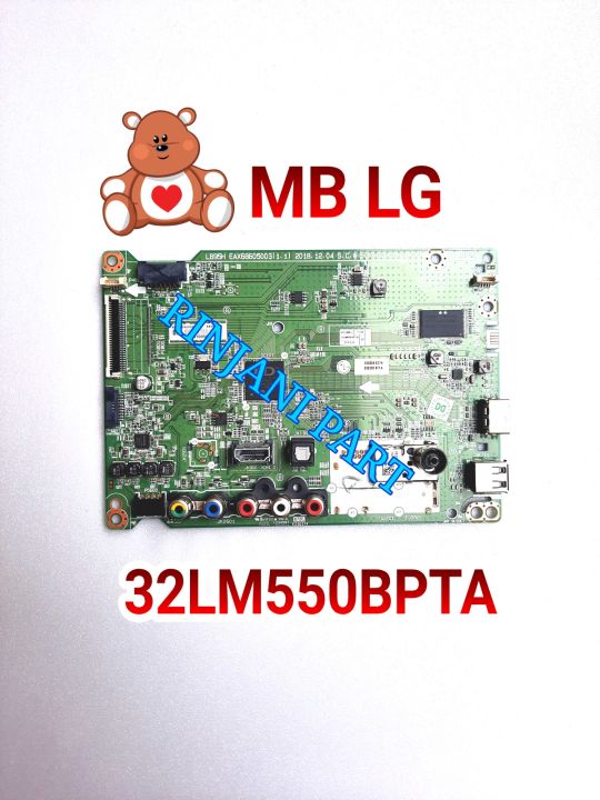 MAINBOARD TV LED DIGITAL LG 32LM550BPTA MB 32LM550BPTA | Lazada Indonesia
