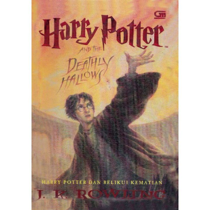 BUKU NOVEL HARRY POTTER JILID 7 - HARRY POTTER DAN RELIKUI KEMATIAN ...