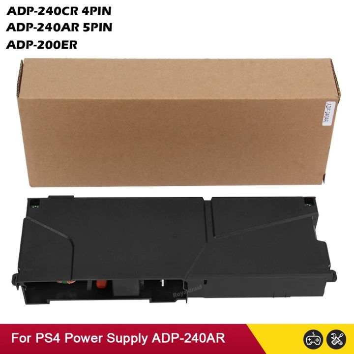 Power Supply 4Pin ADP 240CR 240AR 5Pin for PS4 CUH 1200 Console ADP 200ER N14 200P1A CUH 1000 1100 Series For PS4 Console Part Lazada PH