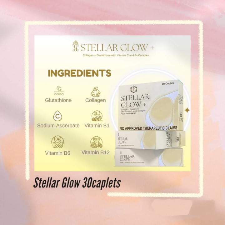 STELLAR GLOW + 30 CAPLETS GORGEOUS GLOW COLLAGEN + GLUTATHIONE WITH ...