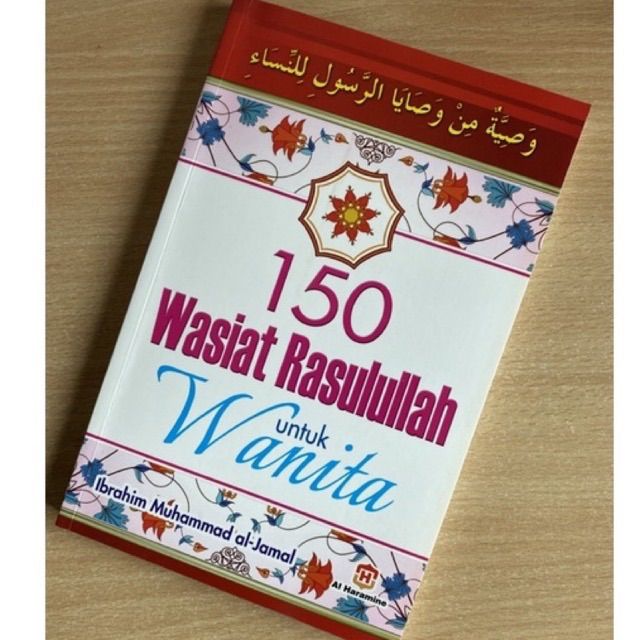 Buku 150 WASIAT RASULULLAH NABI MUHAMMAD SAW UNTUK WANITA | Lazada
