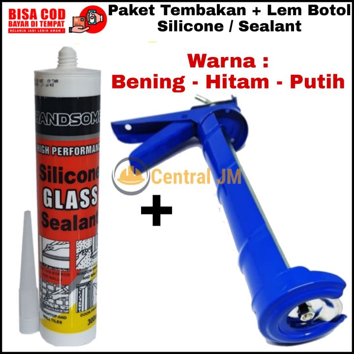 Paket Tembakan Sealant + Lem Botol [ BENING - HITAM - PUTIH ] KACA Gun ...