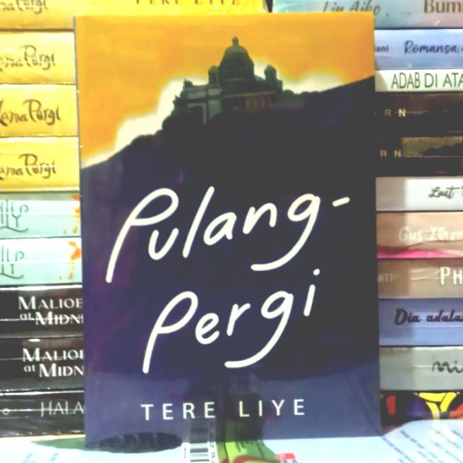 Buku Novel PULANG-PERGI by Tere Liye | Lazada Indonesia