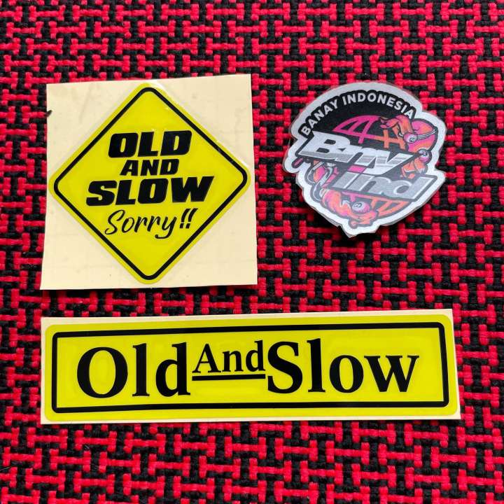 Sticker Sticker OLD AND SLOW Cutting | Lazada Indonesia