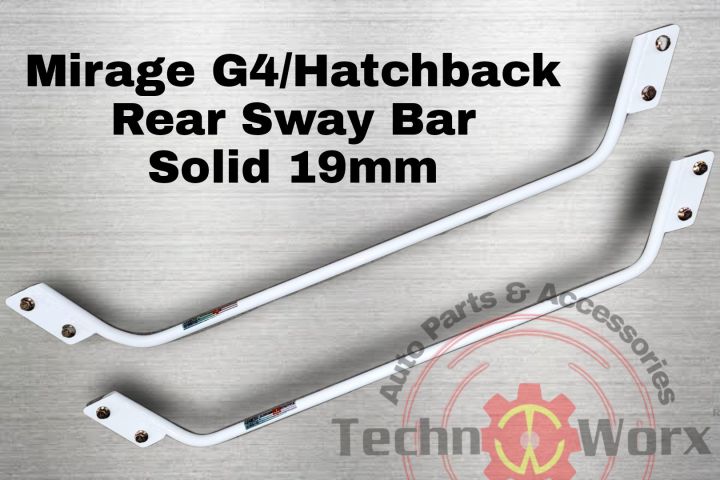 Mirage Hatchback G4 Rear SWAY BAR Bar High Quality Performance Bar ...