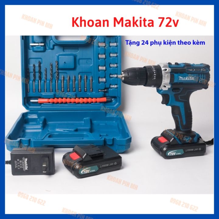Máy khoan pin Makita 72v cầm tay, máy khoang pin 3 chức năng có búa, tặng kèm bộ phụ kiện 24 chi ...