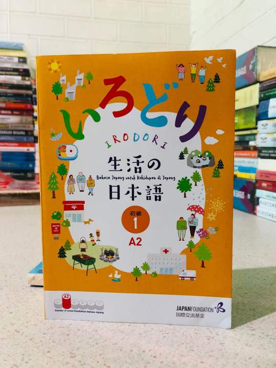Buku IRODORI (bahasa jepang untuk kehidupan di jepang) A2 Jilid 1 | Lazada Indonesia