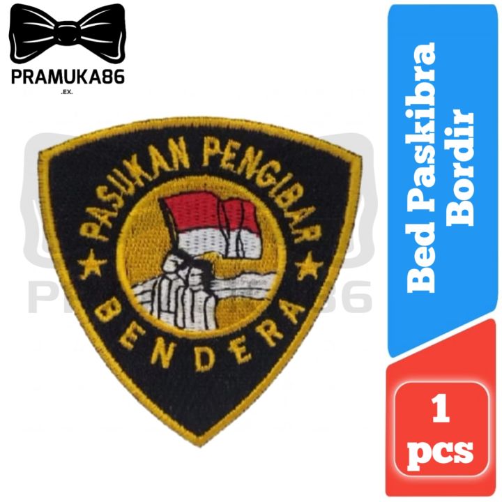 Bed Badge Paskibra Pasukan Pengibar Bendera Bordir / Bet Paskibraka ...