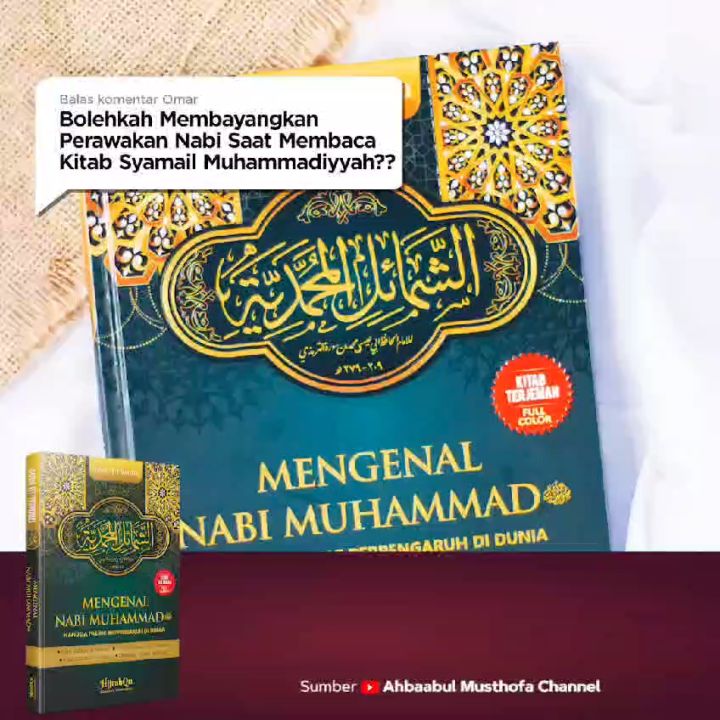 Mengenal Nabi Muhammad - Terjemah Kitab Syamail Muhammadiyah Imam At ...