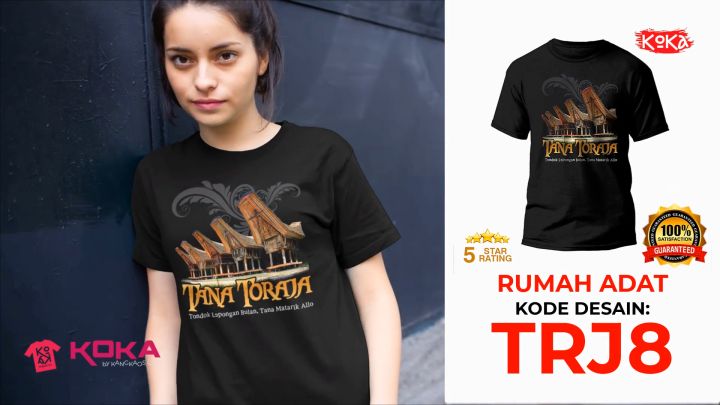 T-Shirt Distro Premium RUMAH ADAT Kaos Khas TANA TORAJA - TRJ5 | Lazada Indonesia