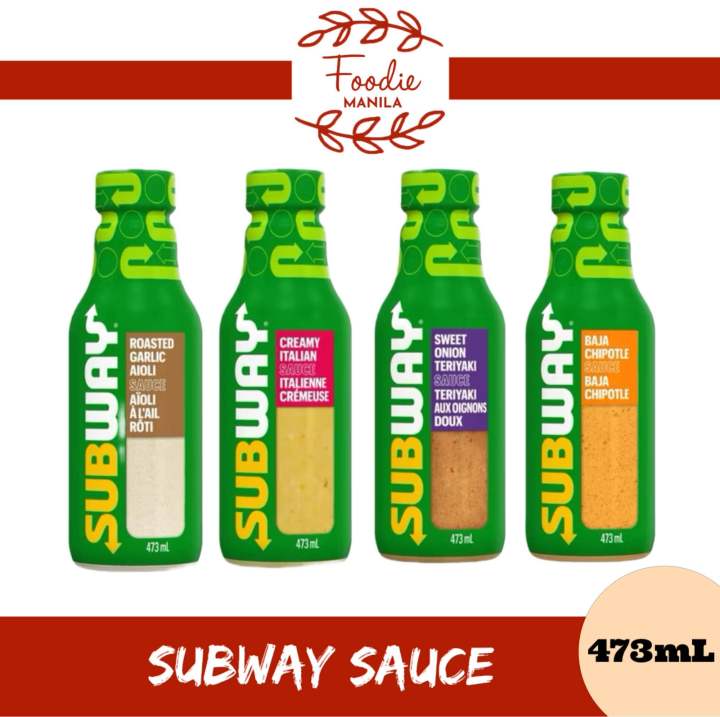 Subway Sauce Sweet Onion Teriyaki Garlic Aioli Baja Chipotle 473mL ...