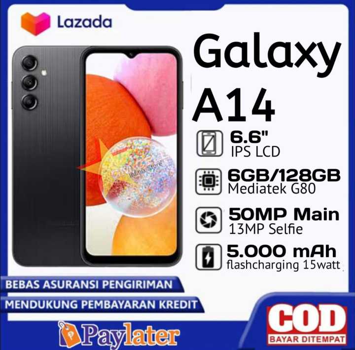 Samsung A14 Ram 6+128 BARU BERGARANSI!! JARINGAN 4G LTE | Lazada Indonesia
