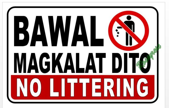 Bawal Magkalat Dito No Littering Red SIGNAGE Material: PVC Plastic ...