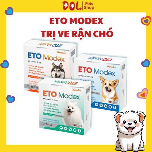 Viên nhai Eto Modex cho chó trị rận, bọ chét, viêm da do Demodex ...