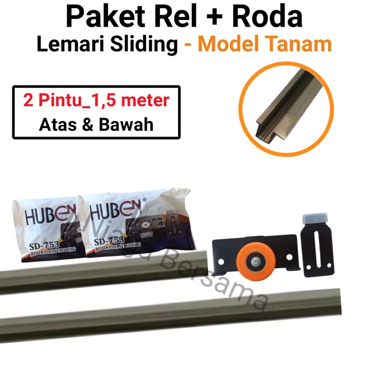 Rel Sliding Lemari 2 Pintu 1,5 Meter Model Tanam Plus Roda Geser SD 753 ...