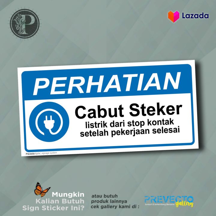 Stiker Safety Sign K3 Rambu Cabut Steker Listrik Dari Stop Kontak ...