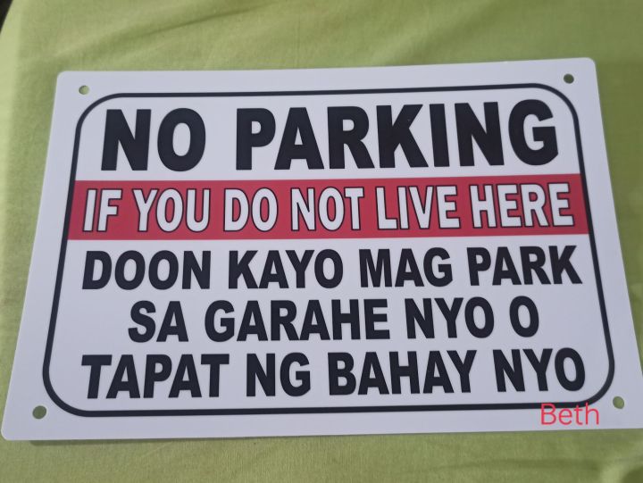 No Parking Doon kayo Mag Park sa Garahe nyo o Tapat ng Bahay nyo ...