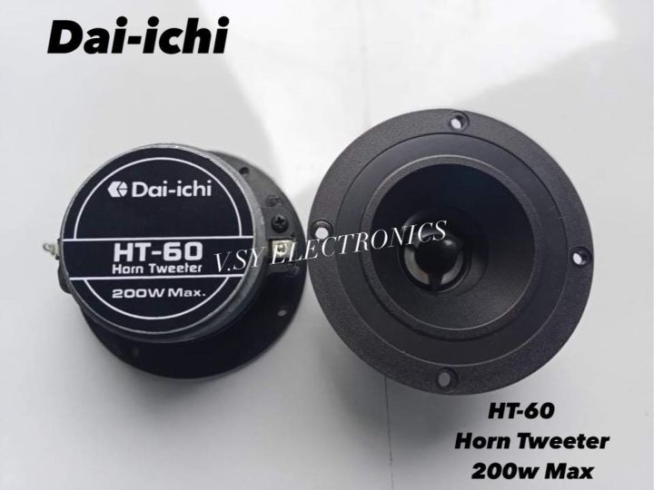 1 pc - ORIGINAL DAI-ICHI HT-60 200w Horn Tweeter | Lazada