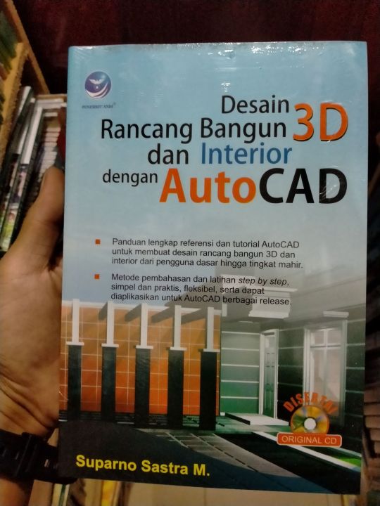 Desain Rancang Bangun 3D dan Interior dengan AutoCAD (+cd) - Suparno Sastra M | Lazada Indonesia