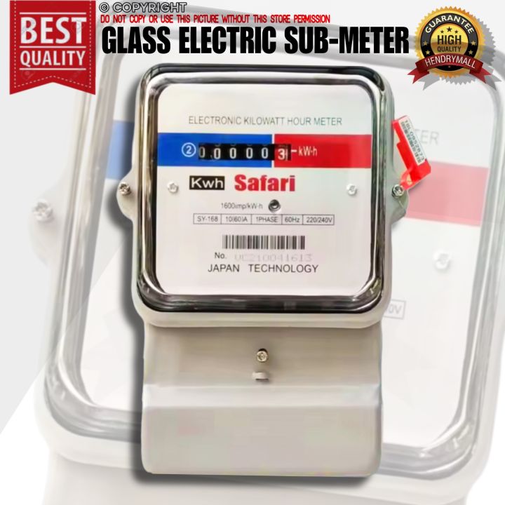 SAFARI ELECTRIC SUB METER GLASS TYPE WITH ERC SEALED HENDRYMALL | Lazada PH