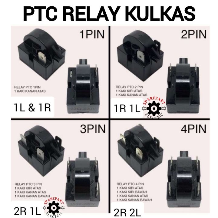 PTC RELAY KULKAS - RILAY COMPRESSOR KULKAS / FREZEER / SHOWCASE DLL ...