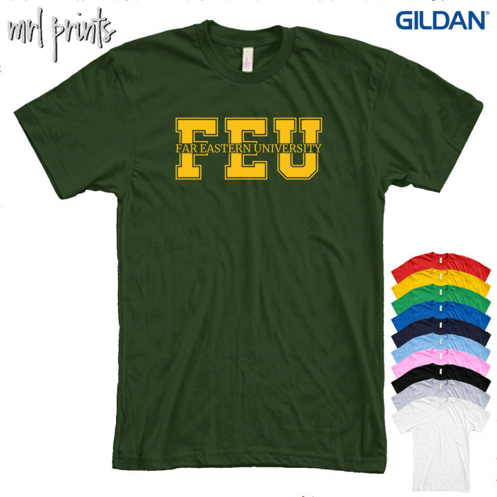 FEU Tshirt Unisex MRL Prints Gildan Cotton School College University ...