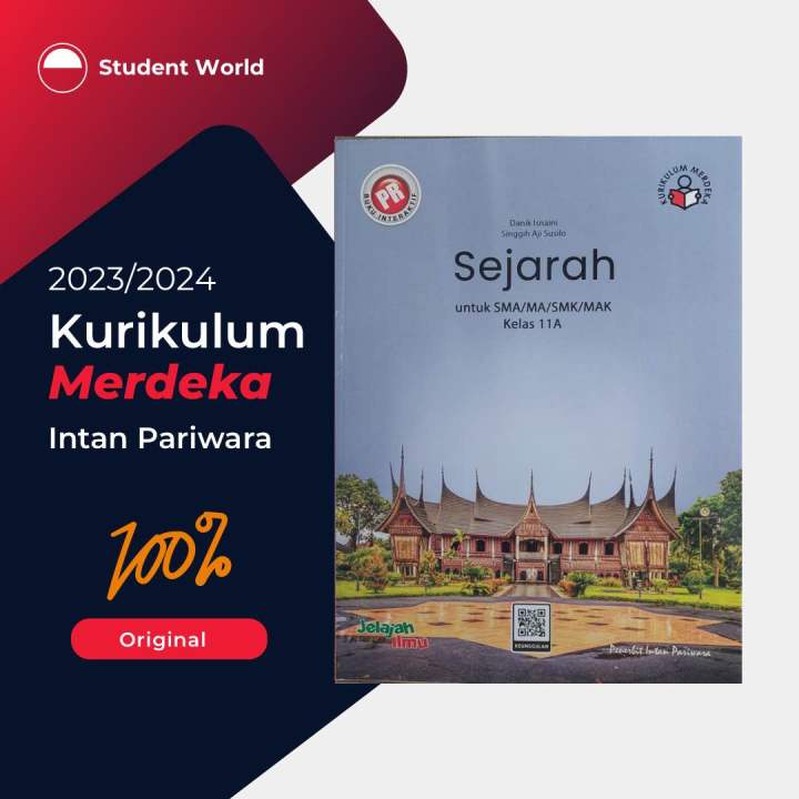 Buku PR Interaktif Sejarah kelas 11, Kurikulum Merdeka 2023/2024, Semester 1, Intan Pariwara ...