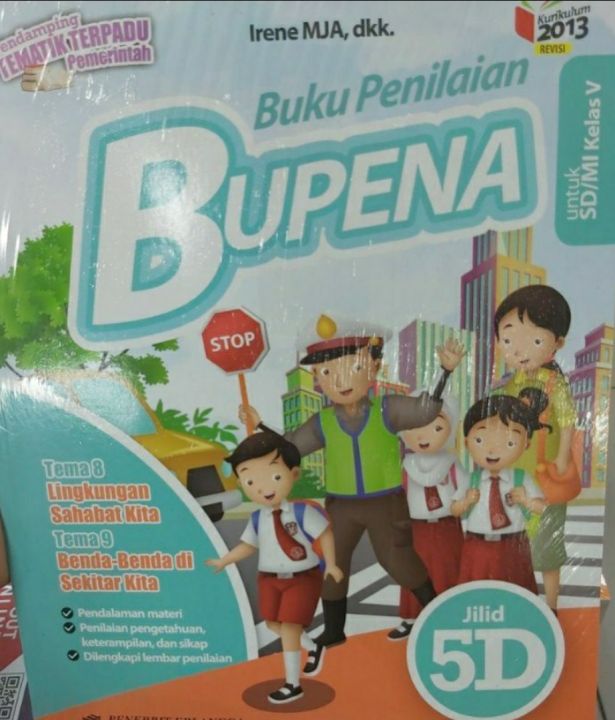 BUKU PENILAIAN BUPENA JILID 5D UNTUK SD MI KELAS V IRENE TEMA 8 DAN 9 KURIKULUM 2013 REVISI ...