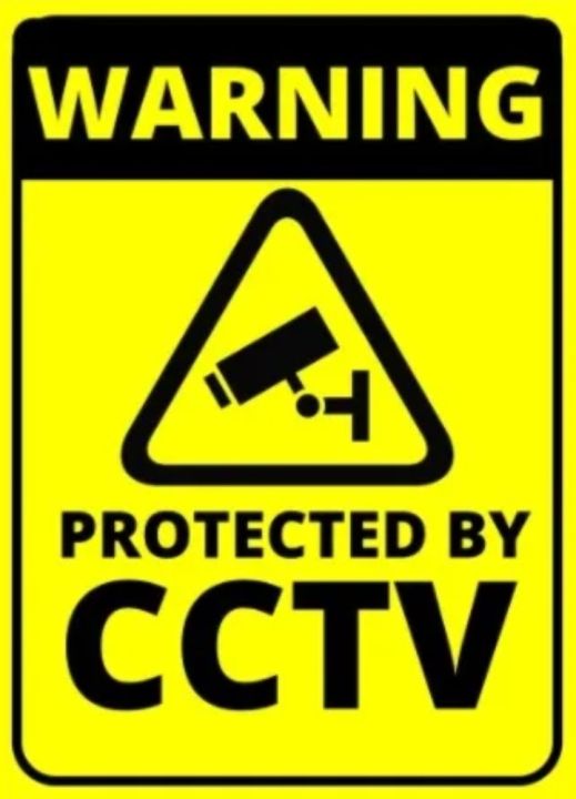 Warning Protected by CCtV signage | Lazada PH