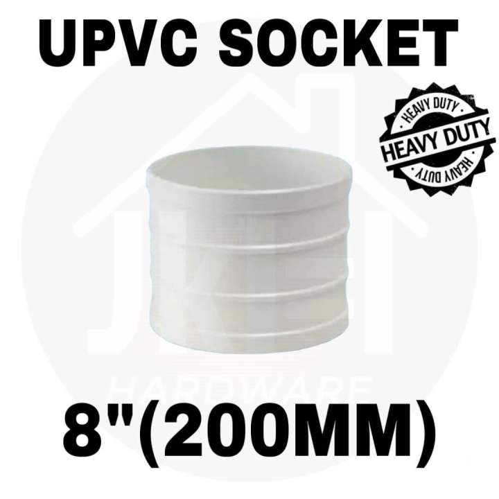 (HEAVY DUTY) 8" 200MM UPVC SOCKET "FOR UPVC PIPE USE" | Lazada