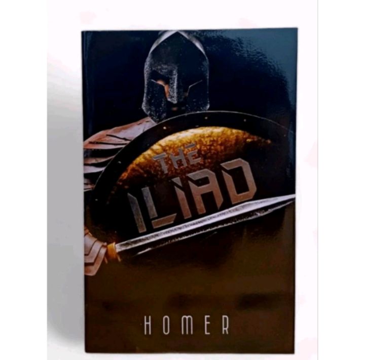 The Iliad by Homer School Required reading Book report The Iliad Homer ...