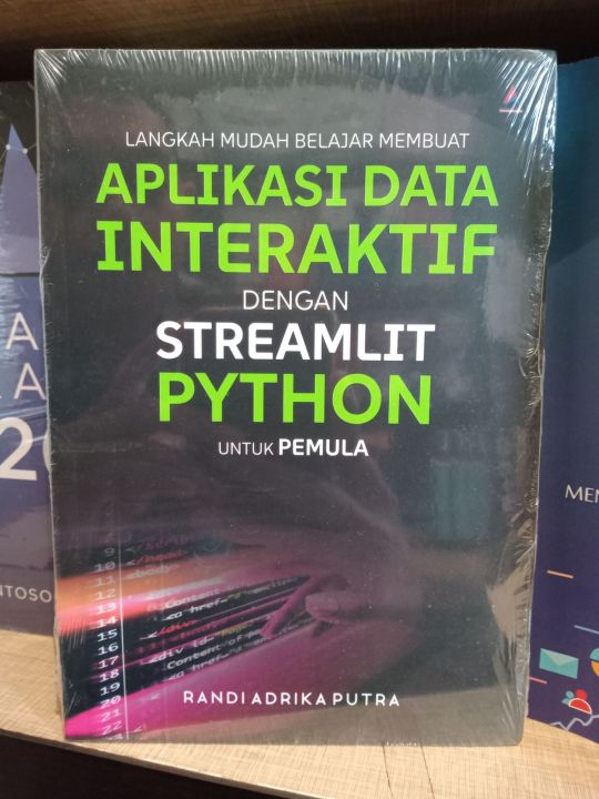 Langkah mudah belajar aplikasi data interaktif dengan streamlit python untuk pemula | Lazada ...