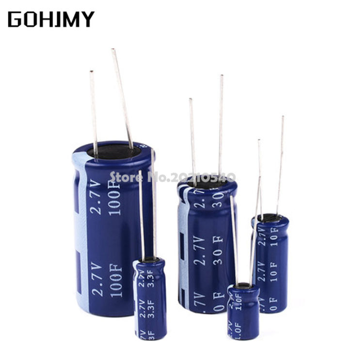 2PCS 2.7V super capacitor 2F 3.3F 4F 4.7F 5F 6F 7F 8F 10F 15F 20F 25F 30F 60F farad capacitor ...