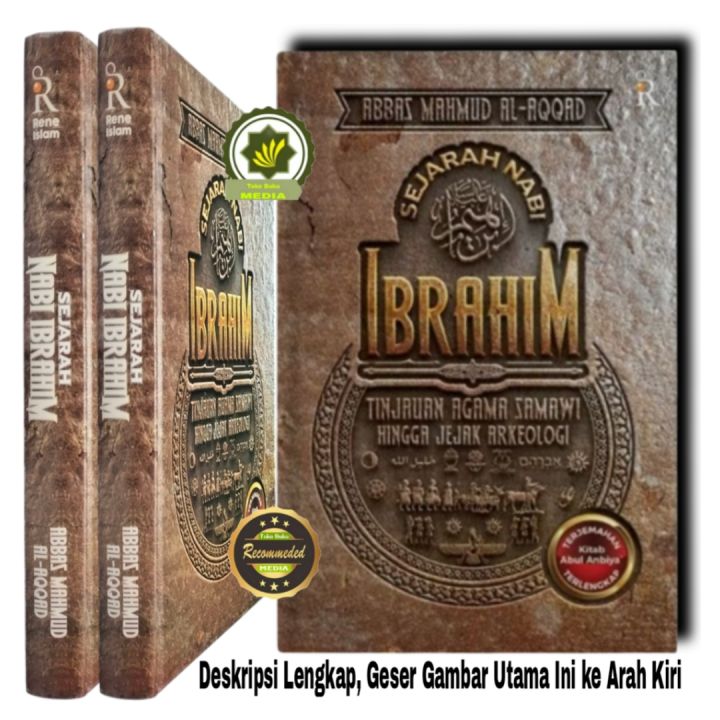Buku SEJARAH NABI IBRAHIM Tinjauan Agama Samawi Hingga Jejak Arkeologi Kisah Nabi Bapak Para ...