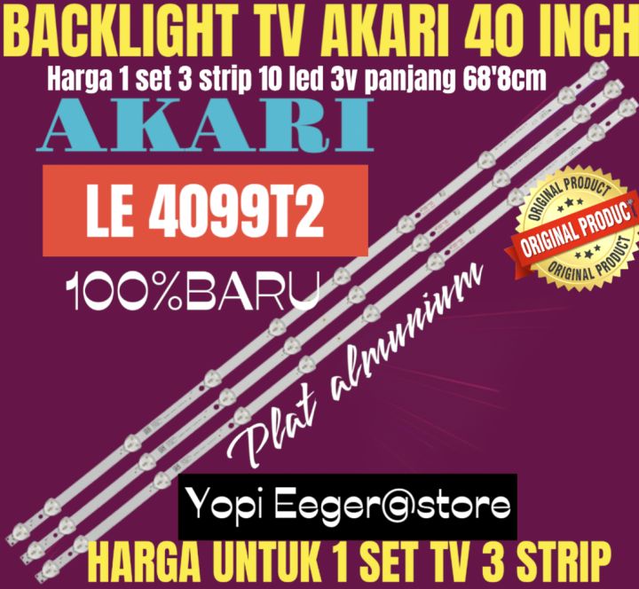 BACKLIGHT TV LED AKARI 40 INCH LE-4099T2 BACKLIGHT TV LED AKARI 40 INCH ...