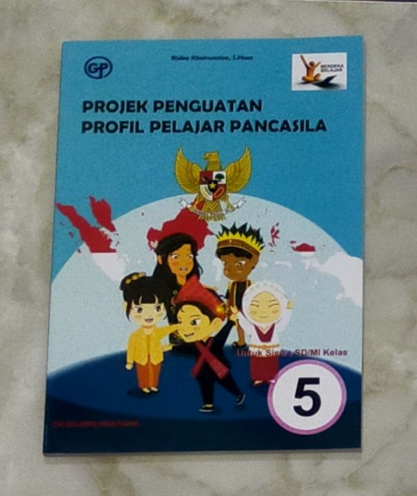 Buku Siswa Kelas 5 Projek Penguatan Profil Pelajar Pancasila P5 CV ...