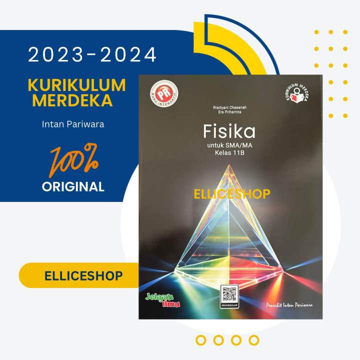 Buku PR Interaktif Fisika kelas 11, Semester 2, Kurikulum Merdeka, 2023/2024 Intan Pariwara ...