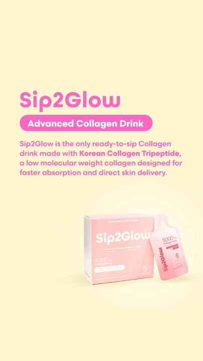 [B6G2] Sip2Glow Advanced Collagen Drink (Contains 5000mg of Korean Collagen Tripeptide+ Vitamin ...