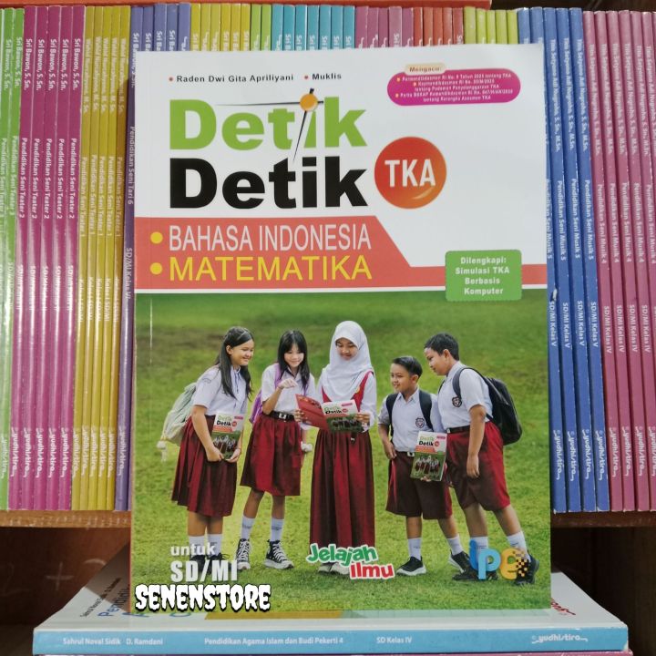 Buku DETIK-DETIK TKA BAHASA INDONESIA Dan MATEMATIKA Untuk SD/MI ...
