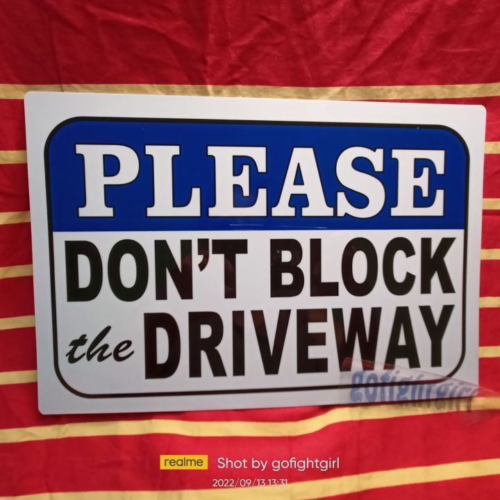 Please Don't Block the Driveway Blue Signage A4 Size PVC (Hard Plastic ...
