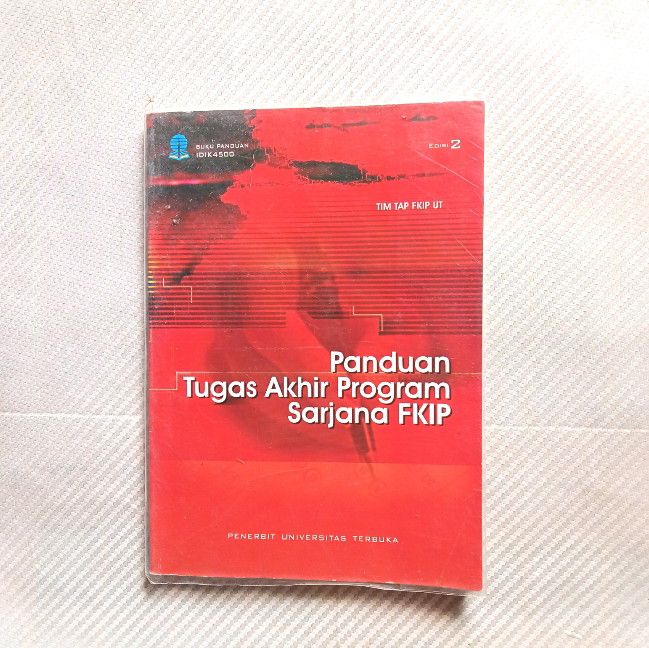 Panduan Tugas Akhir Program Sarjana FKIP | Lazada Indonesia