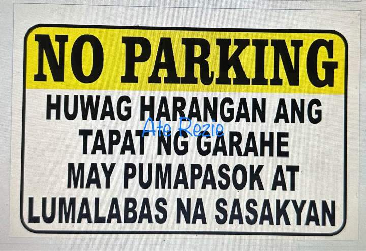 NO PARKING HUWAG HARANGAN ANG TAPAT NG GARAHE PVC Signage 7.8x11 inches ...