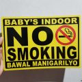 NO SMOKING SIGNAGE BOND SIZE PVC TYPE OR PLASTIC LAMINATED 250GSM ...