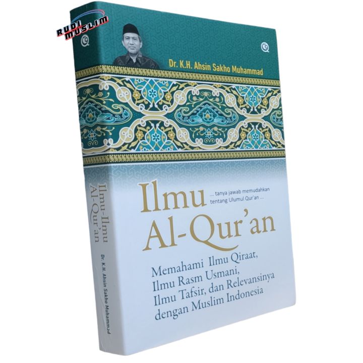 Ilmu Al-Qur'an Memahami Ilmu Qiraat Ilmu Rasm Usmani Ilmu Tafsir | Lazada Indonesia