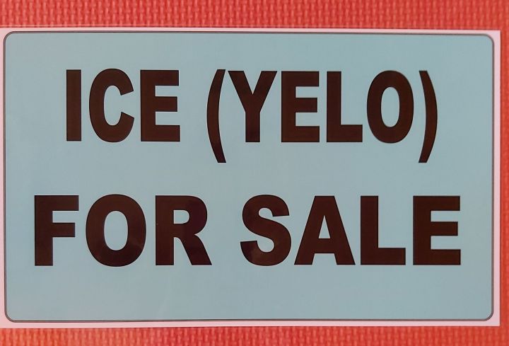 Laminated Ice (Yelo) for Sale - A4 size signage | Lazada PH