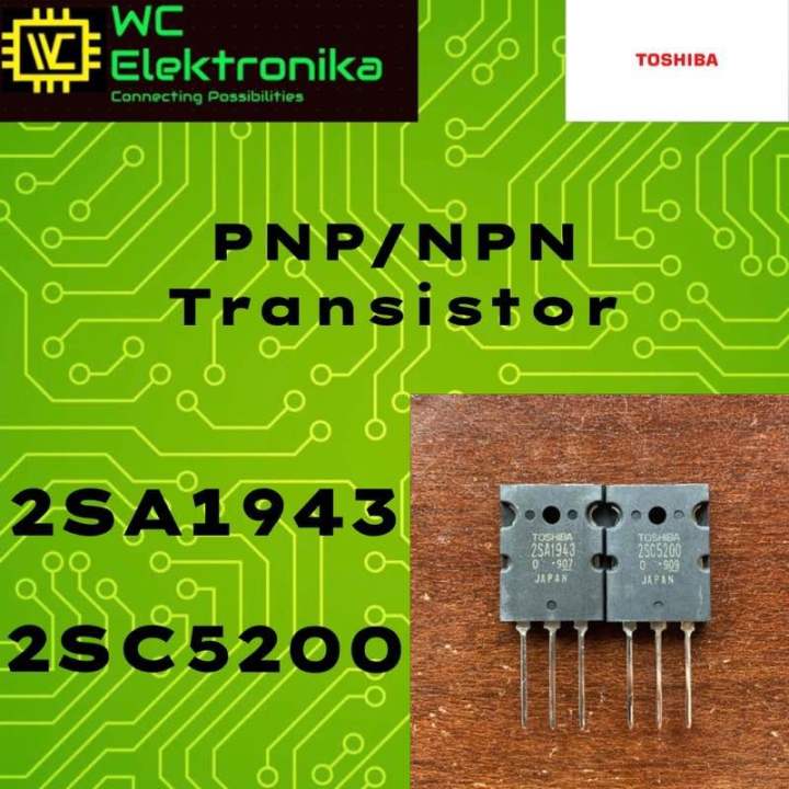 TRANSISTOR 2SA1943 & 2SC5200 TOSHIBA JAPAN ORIGINAL 1 PAIR | Lazada PH