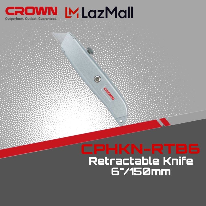 CROWN Retractable Knife 150mm CPHKN-RTB6 | Lazada PH
