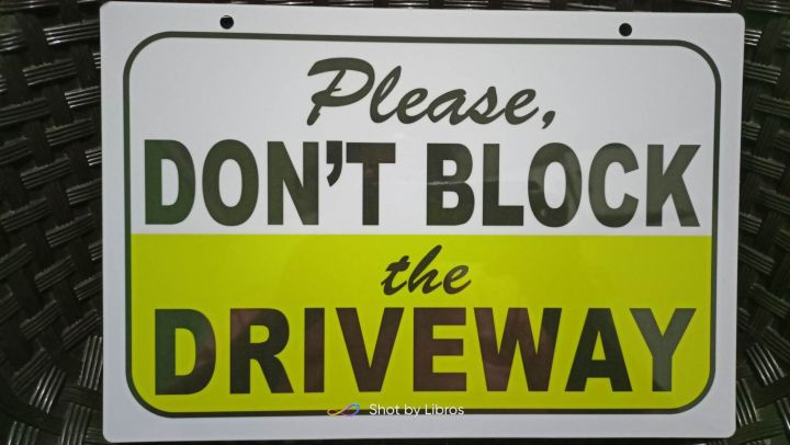 Please Don't Block the Driveway Yellow Signage A4 Size PVC Plastic ...