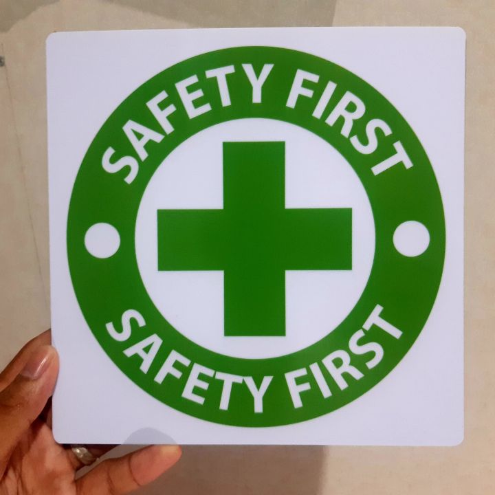 SAFETY FIRST SIGNAGE PVC OR PLASTIC LAMINATED 250GSM | Lazada PH